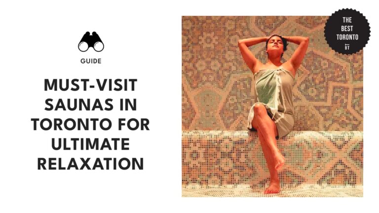 Sweating it Out: Toronto's Hottest Must-Visit Saunas [2025 ]