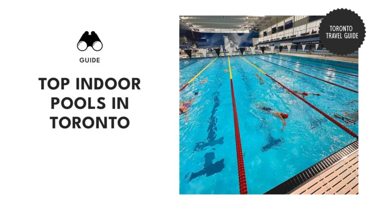 The Best Indoor Pools in Toronto to Make a Splash [2026]