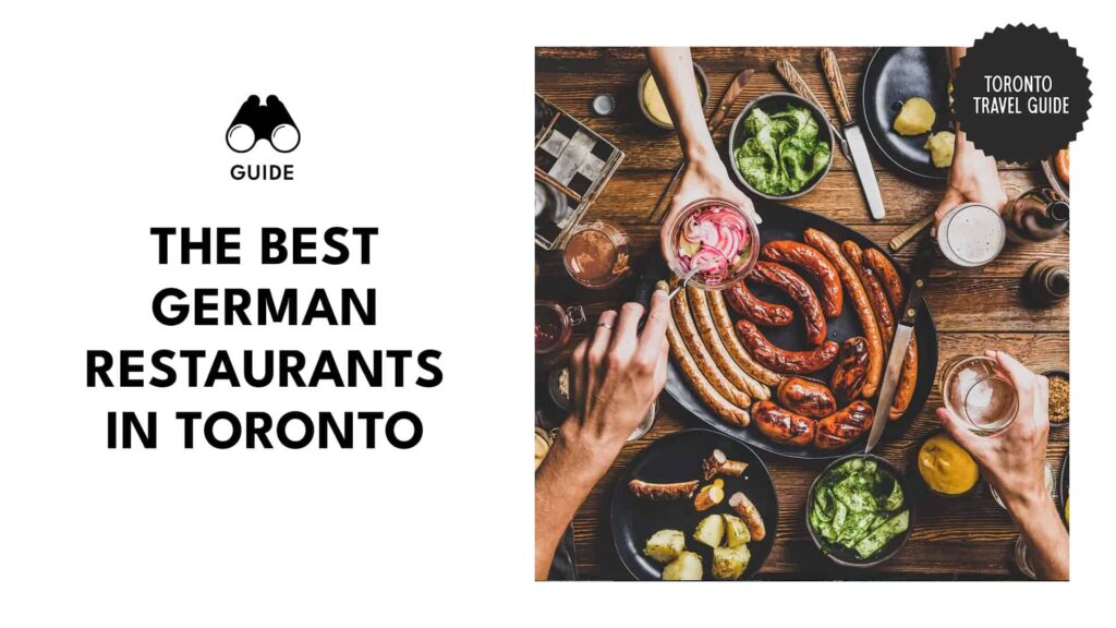 Top 7 Toronto German Restaurants Serving More Than Sausage [2026]