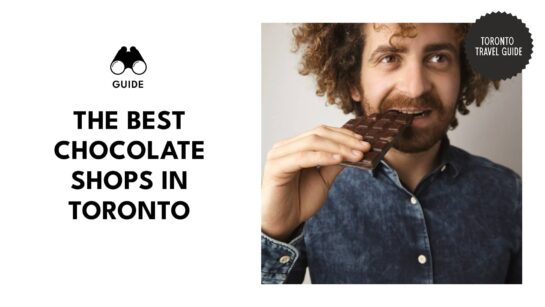 15 Toronto Shops Chock-Full of Classic & Creative Chocolates [2026 ]