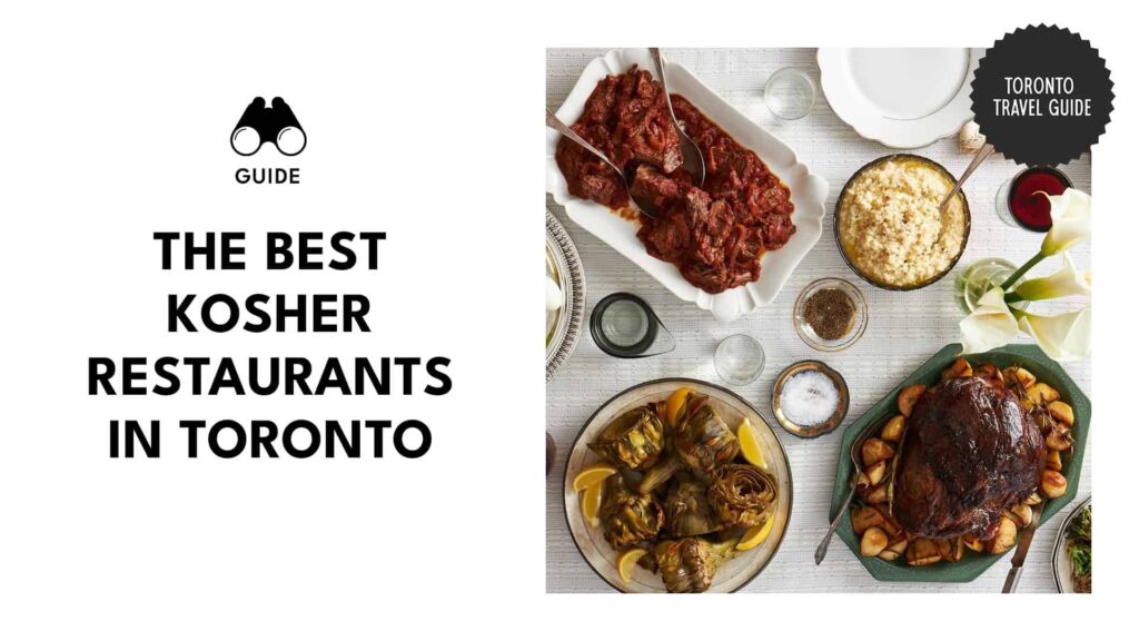 Top Kosher Restaurants in Toronto Jewish Locals Are Proud Of [2026]