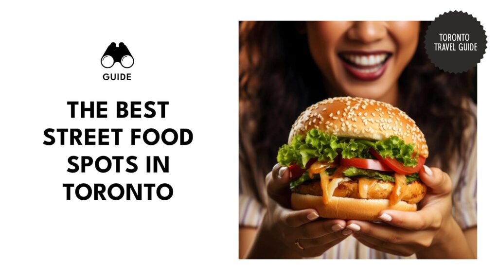Top 12 Tasty & Cheap Street Food in Toronto [2026]