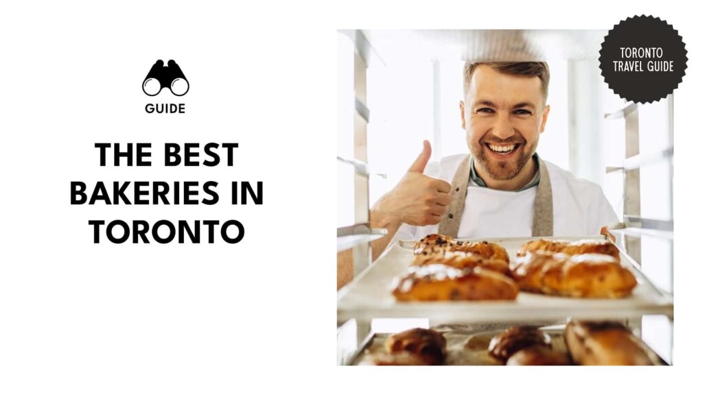 Top 15 Bakeries in Toronto That You Knead in Your Life [2026]