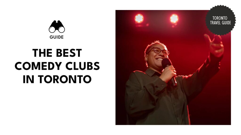 Laugh until your belly hurts at these 11 comedy clubs in TO [2026]