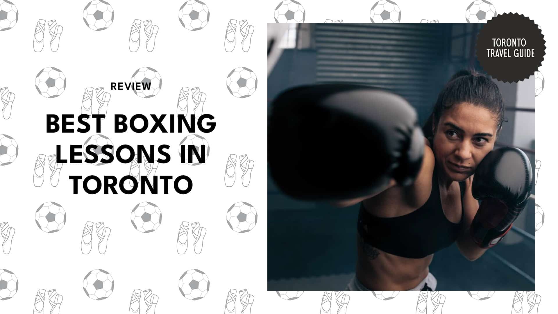 Top 5 Toronto Boxing Lessons That Push Your Limits [2026]