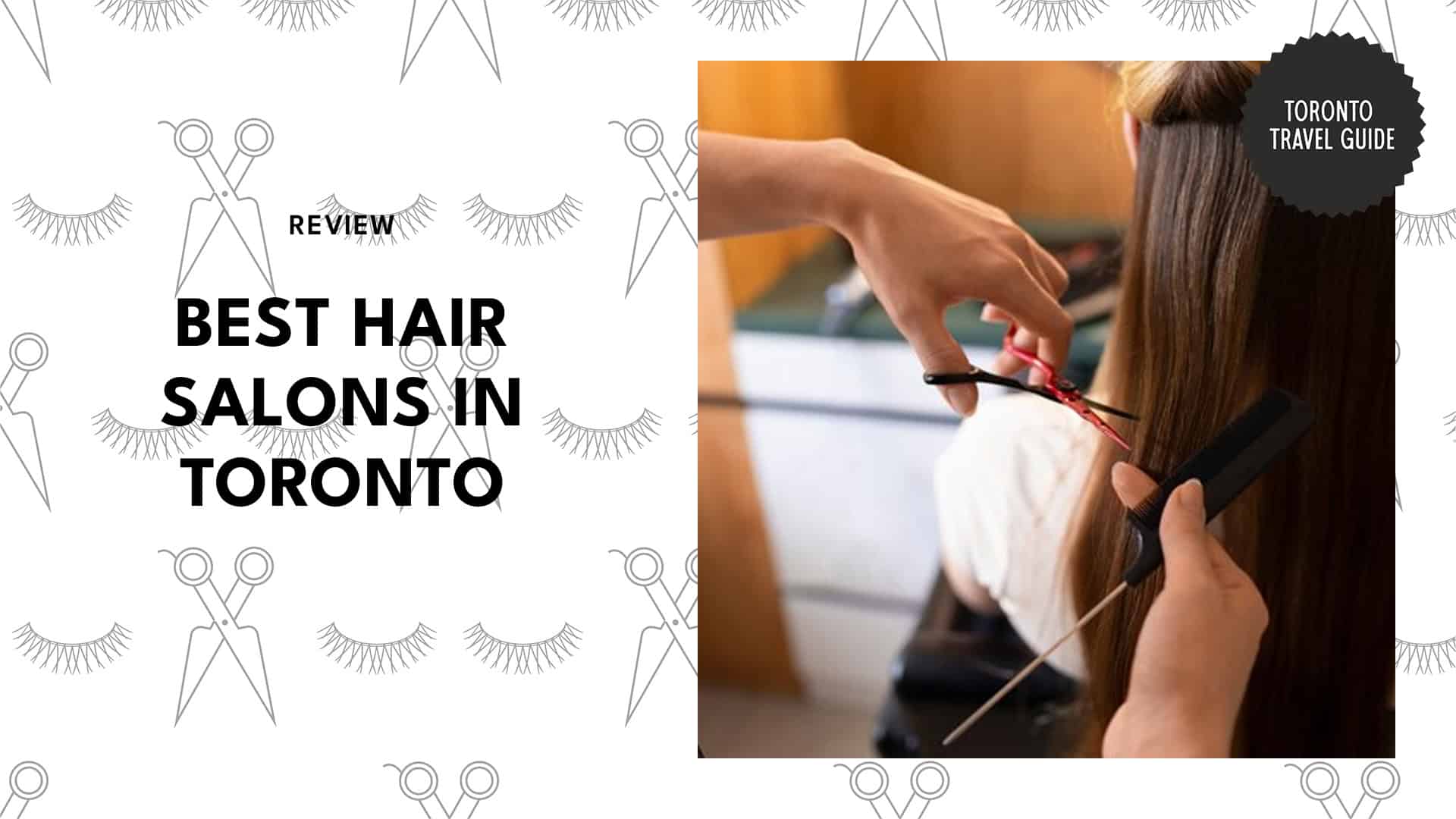 Top 5 Confidence-Boosting Hair Salons in Toronto [2026]
